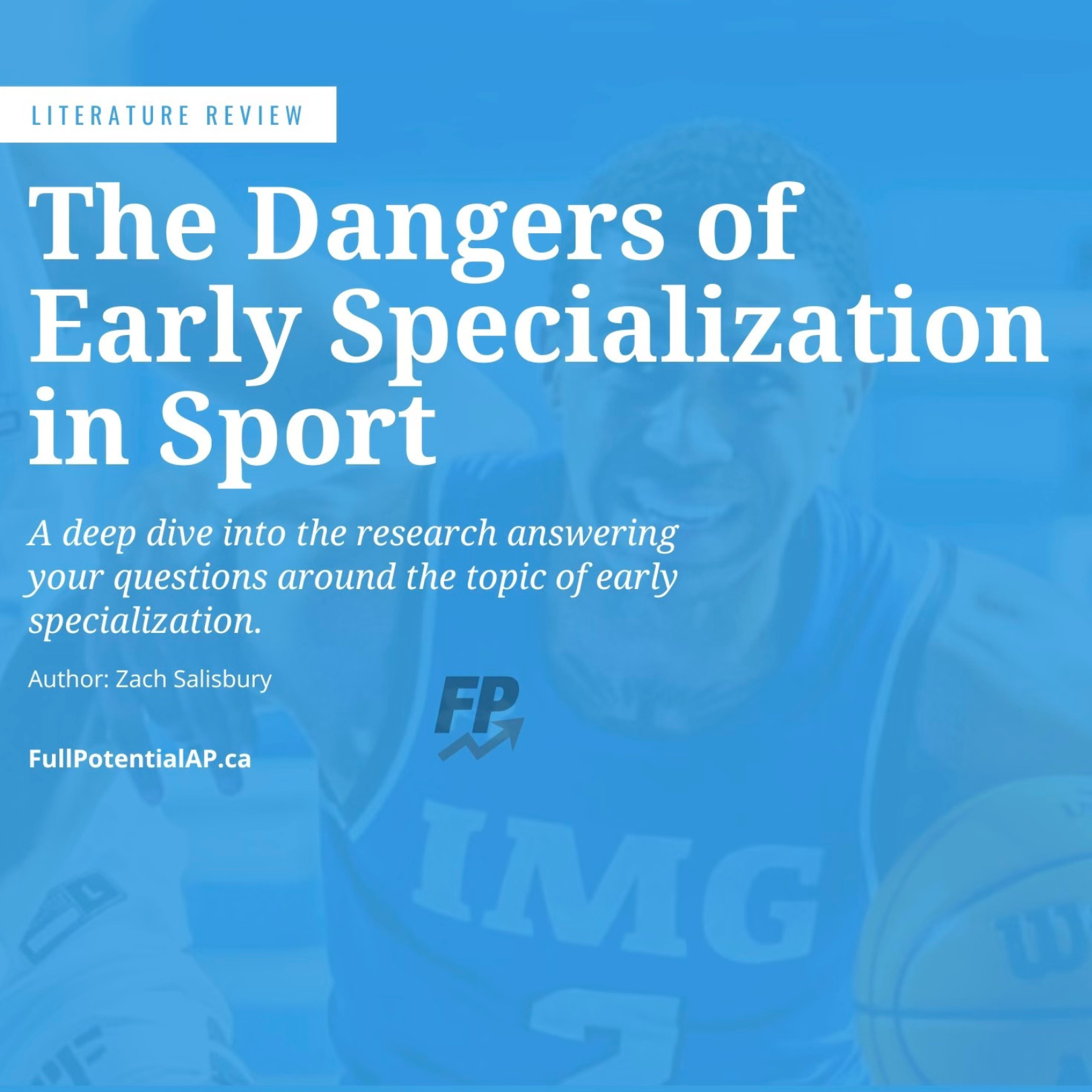 The Dangers of Early Sport Specialization – FullPotential